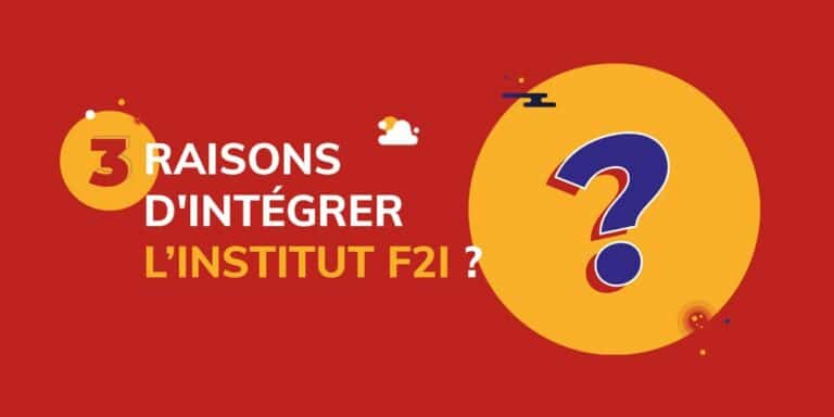 3 bonnes raisons de s’inscrire à l’Institut F2i - Institut F2I
